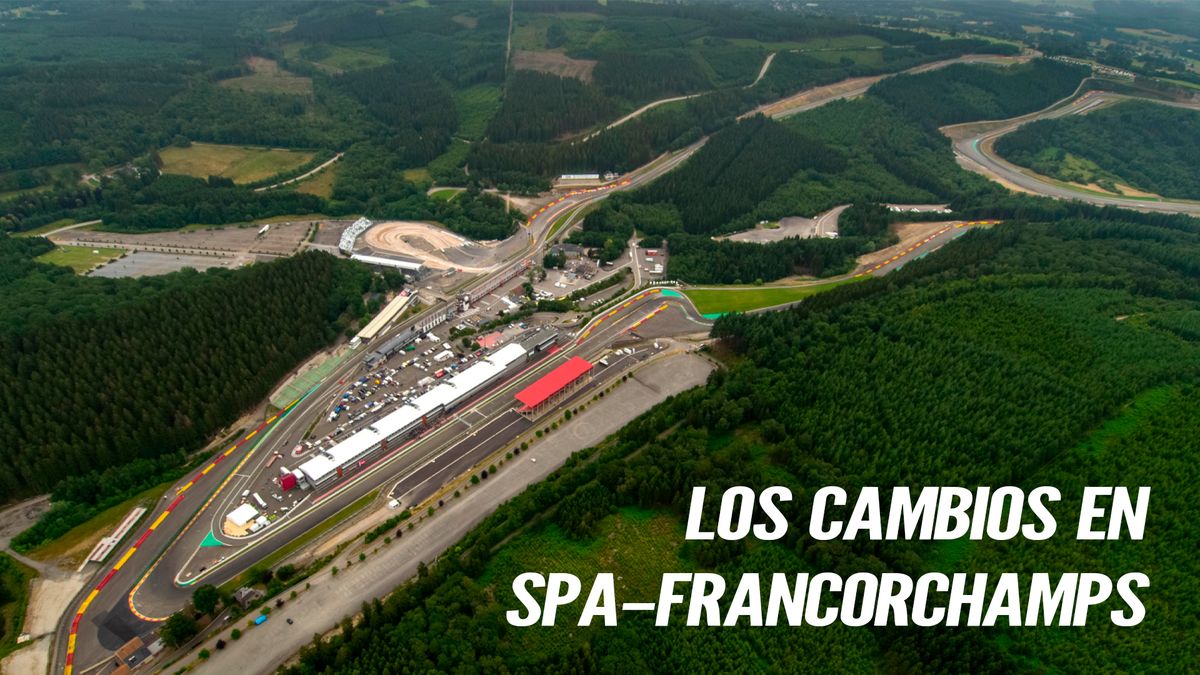 Estos son los cambios en el Circuito de Spa-Francorchamps para F1